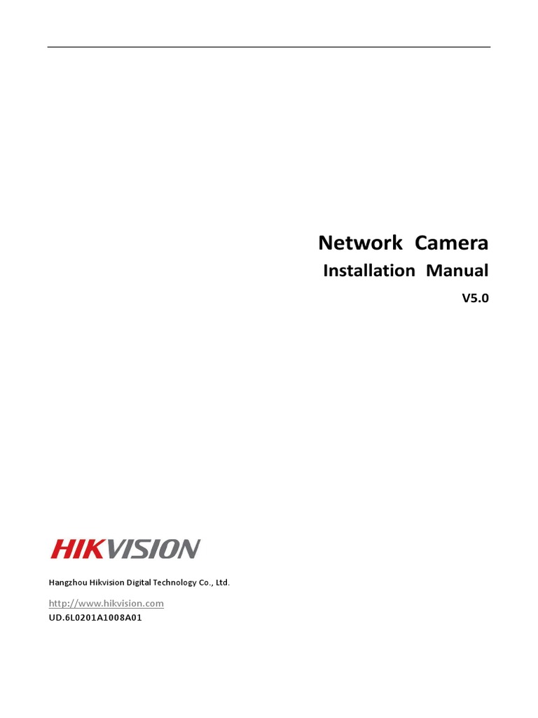 Hikvision Network Camera Installation Manual | PDF | Camera ...