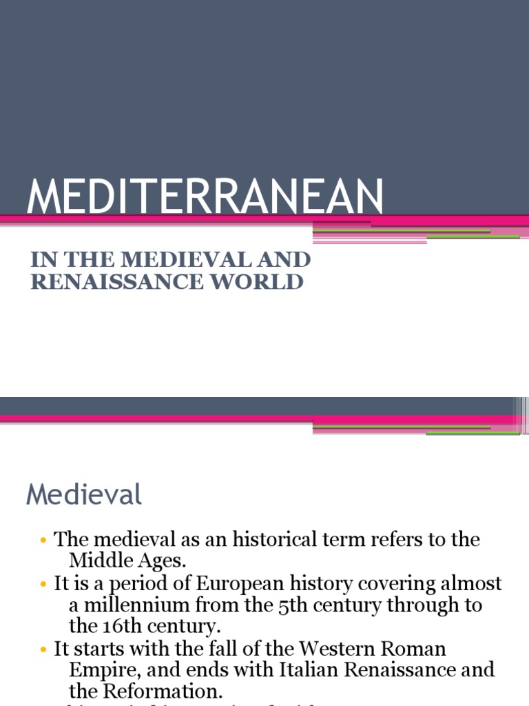 Mediterranean: in The Medieval and Renaissance World | PDF | Al Andalus ...