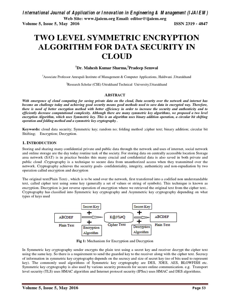 Two Level Symmetric Encryption Algorithm For Data Security In Cloud Cryptography Key