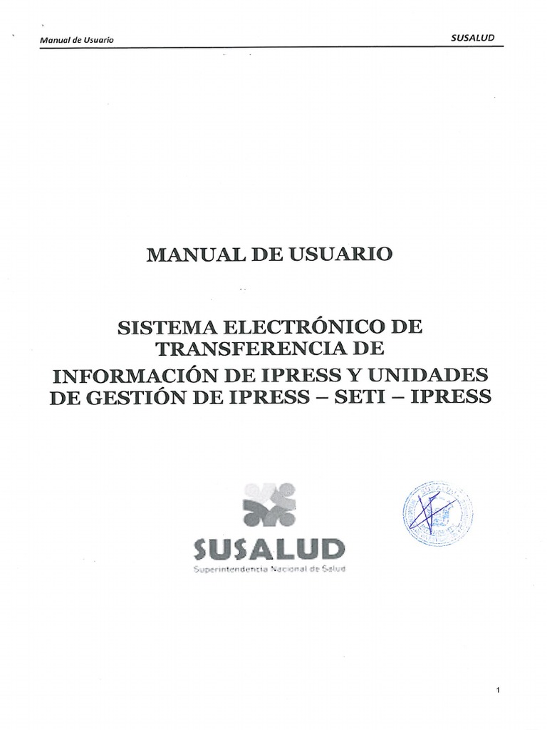 Manual Del Usuario SETI IPRESS (Actualizado Nov 2015) PDF | PDF | Farmacia | Medicina