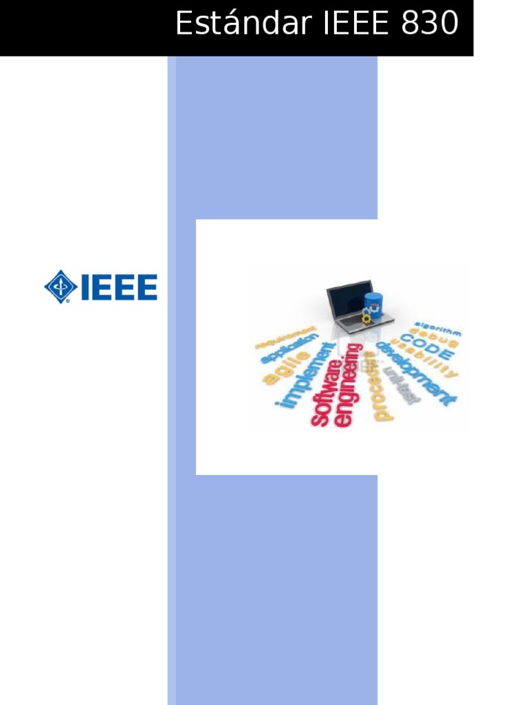 Norma Ieee830 | PDF | Instituto de Ingenieros Eléctricos y Electrónicos ...