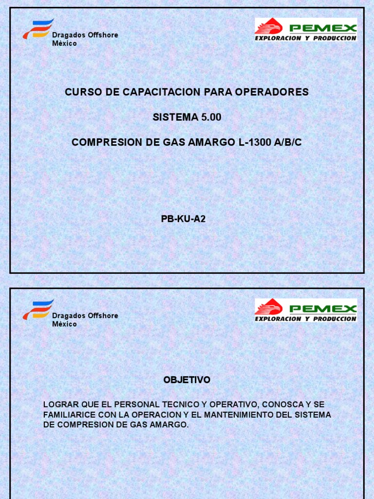 Curso DeL Sistema de Compresiòn de Gas Amargo (Final) | PDF | Naturaleza Curso DeL Sistema de Compresiòn de Gas Amargo (Final) | PDF | Naturaleza