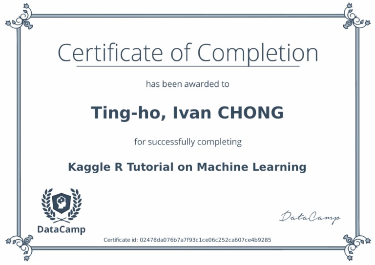 Certificate-Kaggle R Tutorial On Machine Learning | PDF | Business