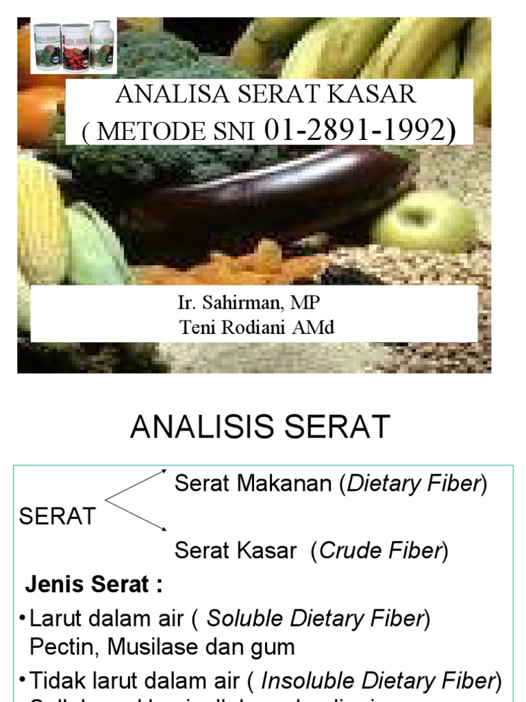 Analisis Serat Kasar Metode SNI 01-2891 | PDF | Memasak, Makanan ...