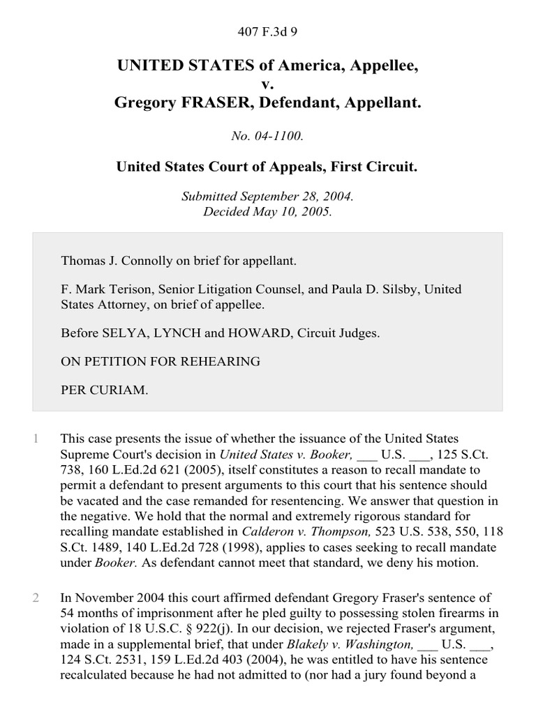 United States v. Fraser, 407 F.3d 9, 1st Cir. (2005) | PDF | Appeal ...