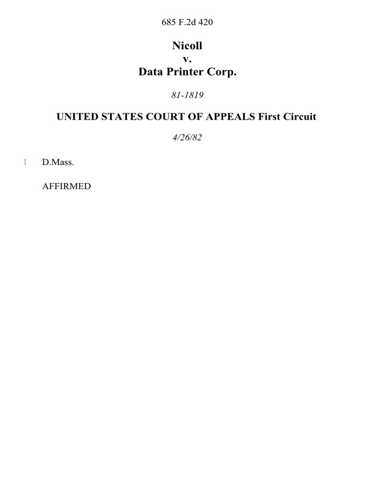 Nicoll v. Data Printer Corp, 685 F.2d 420, 1st Cir. (1982) | PDF