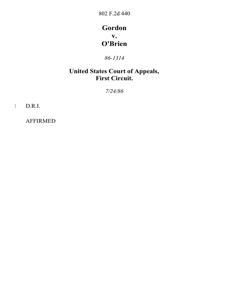 Gordon v. O'Brien, 802 F.2d 440, 1st Cir. (1986) | PDF | Law
