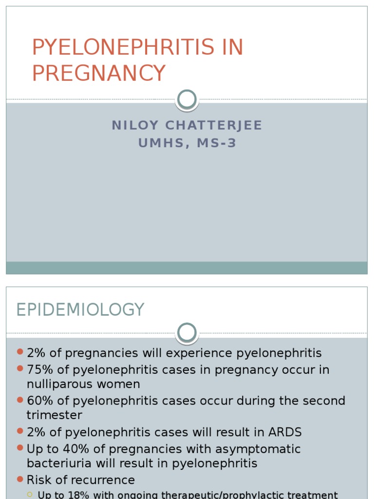Pyelonephritis in Pregnancy Presentation | PDF | Urinary Tract ...