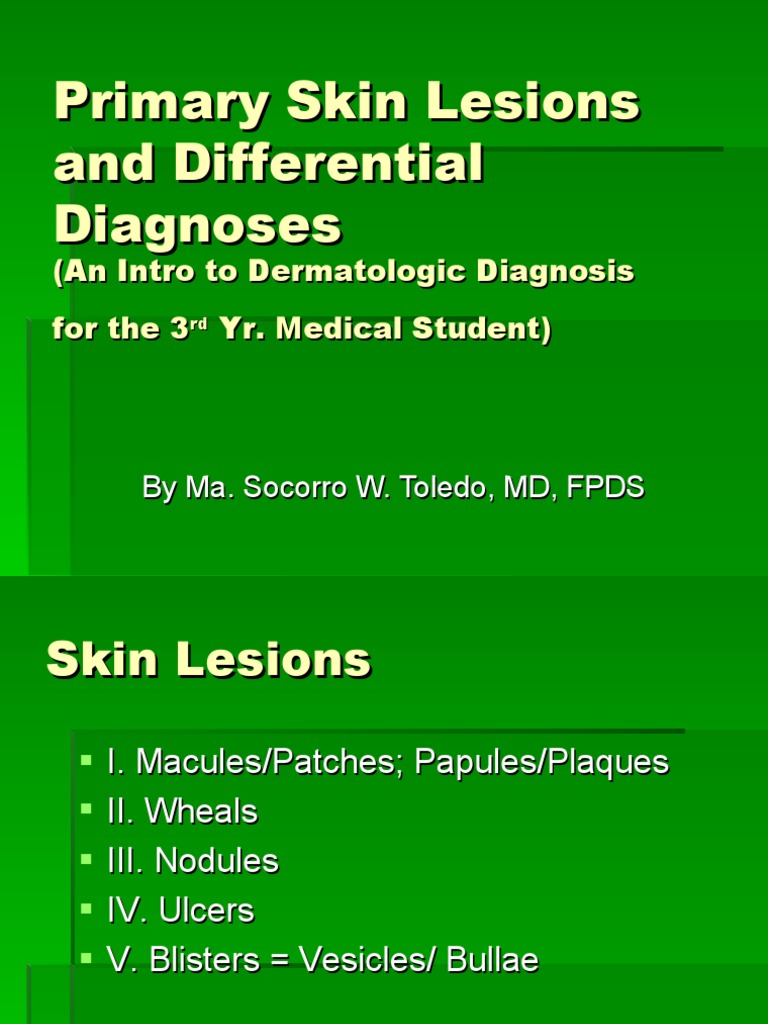 Primary Skin Lesions and Differential Diagnoses | PDF | Dermatitis ...