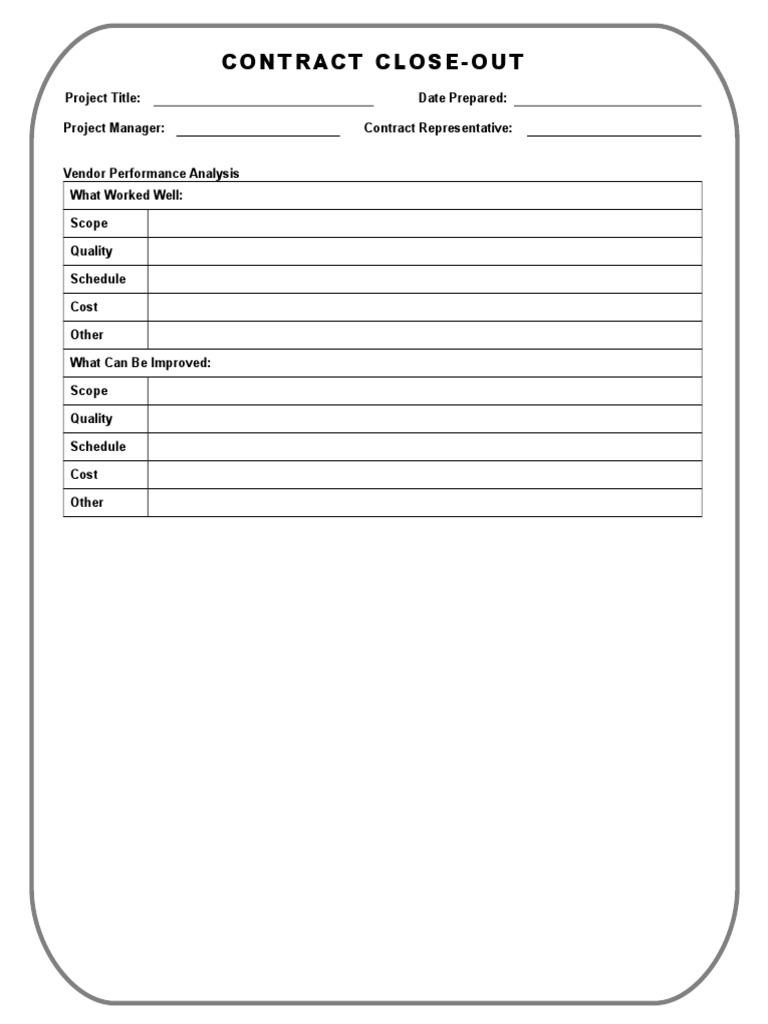 Contract Close-Out: Project Title: Date Prepared: Project Manager ...