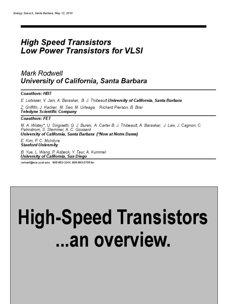 High Speed Transistors Low Power Transistors For VLSI: Mark Rodwell ...