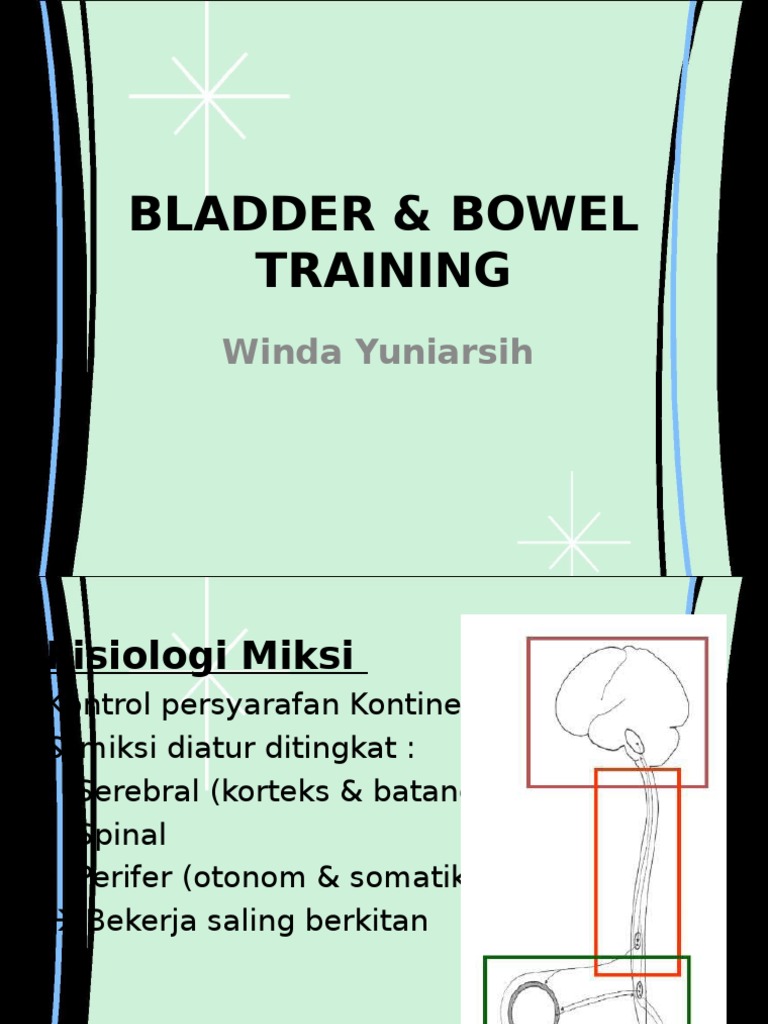 Bladder Bowel Training WK Ppt