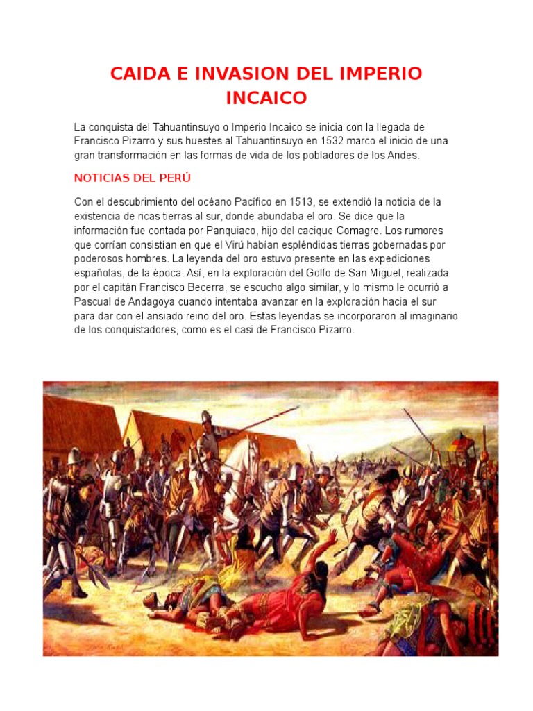Caida e Invasion Del Imperio Incaico | Francisco Pizarro | Inca Empire