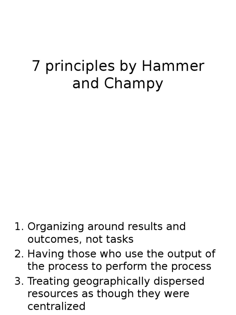 Hammer and Champy's 7 BPR Principles | PDF