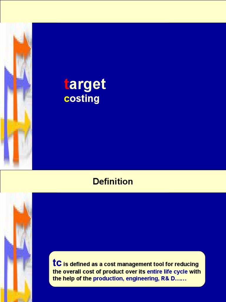 Target Costing | PDF | Engineering | Production And Manufacturing