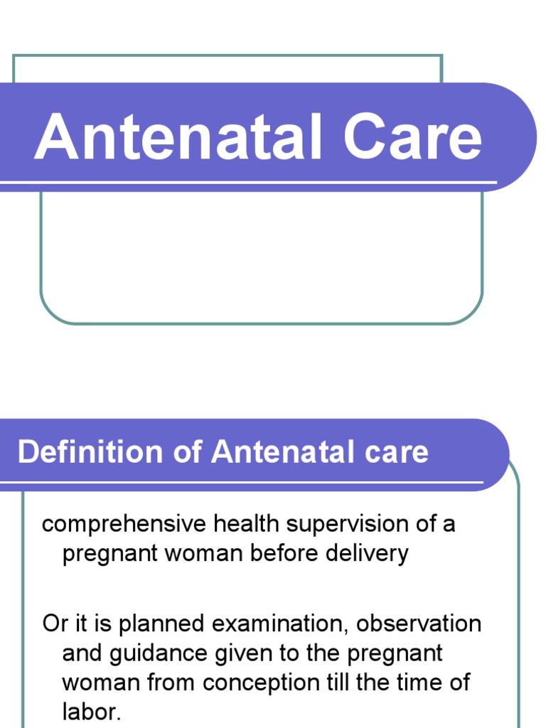 Antenatal Care | PDF | Pregnancy | Prenatal Development