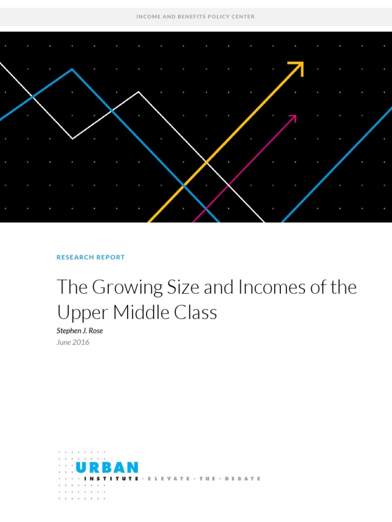 The Growing Size and Incomes of The Upper Middle Class | PDF | American ...