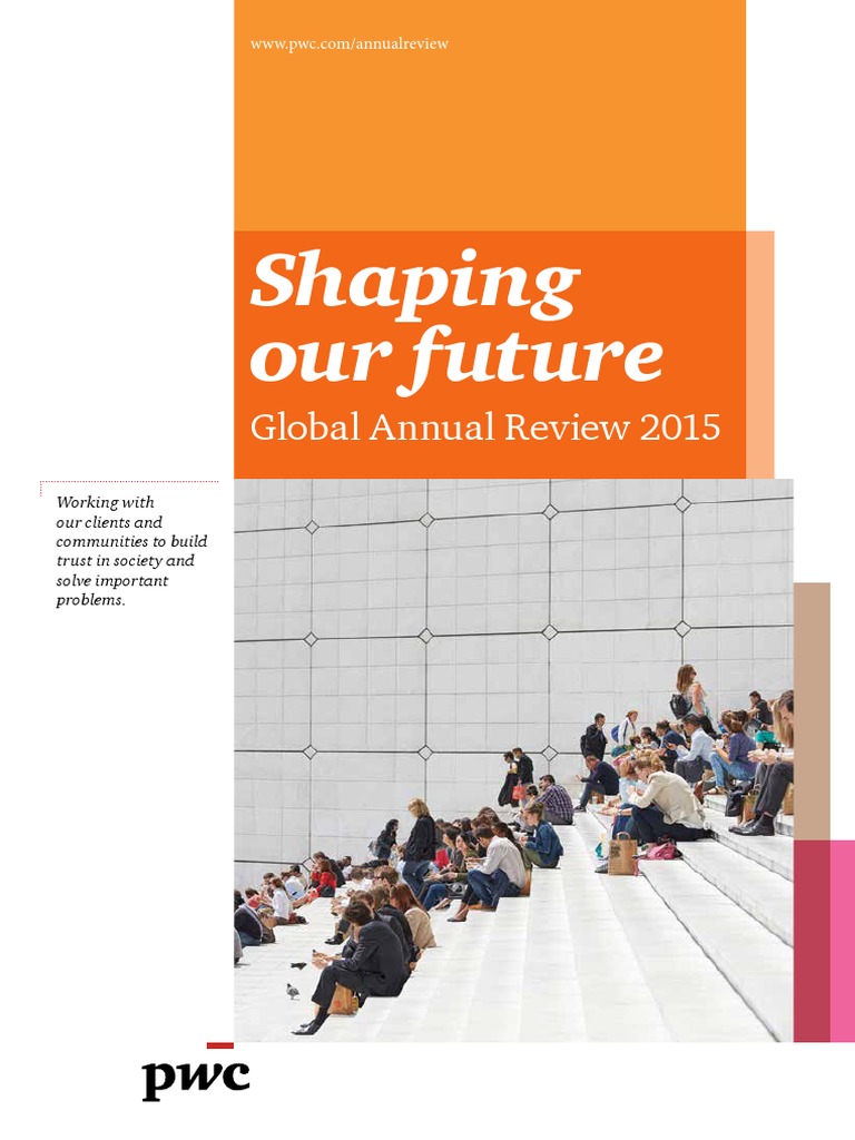 PWC Global Annual Review 2015 | PDF | Sharing Economy | Pricewaterhouse ...