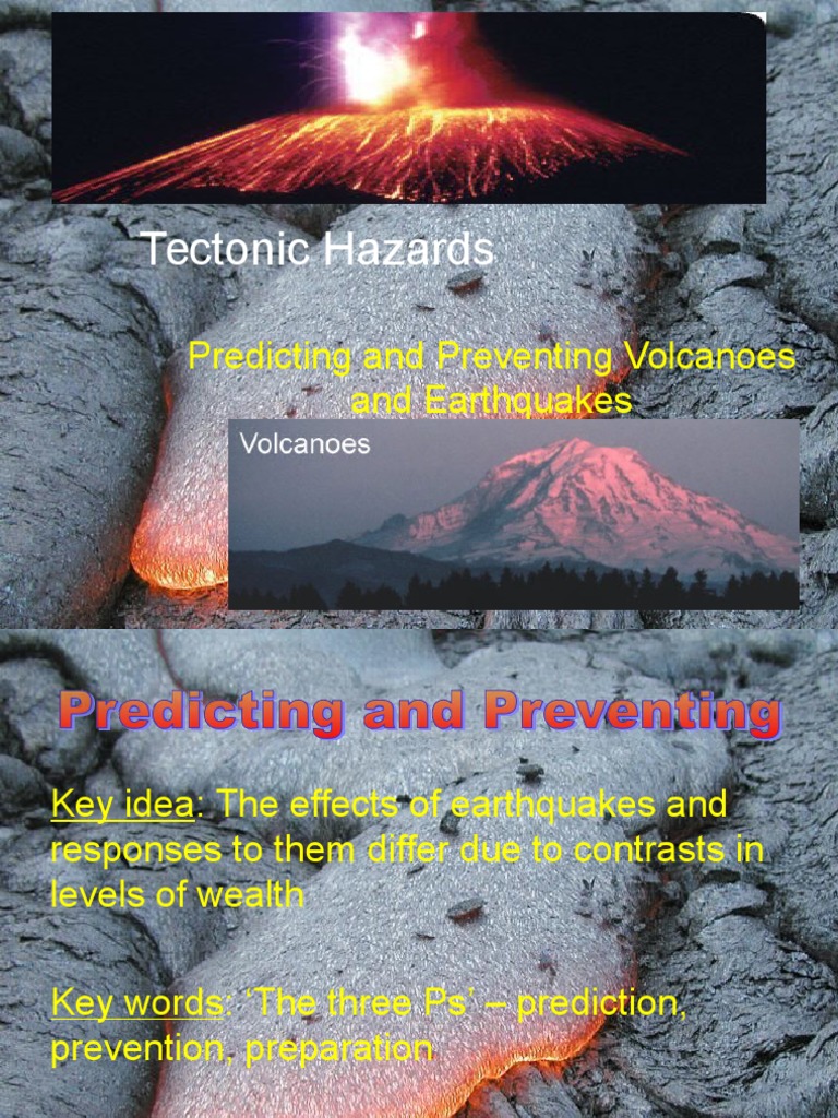 Tectonic Hazards: Predicting and Preventing Volcanoes and Earthquakes | PDF