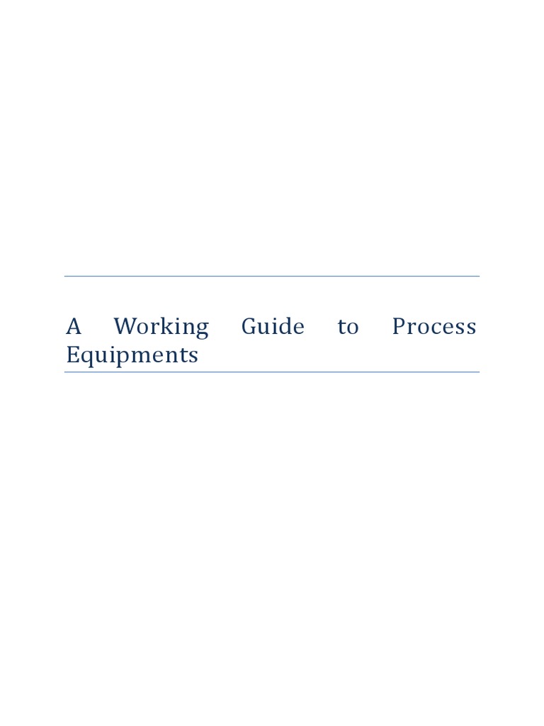 A Working Guide To Process Equipments Upto 22062016 | PDF | Pump | Gas ...