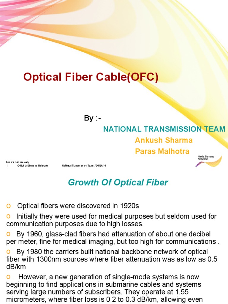 Optical Fiber Cable Ppt | Optical Fiber | Dispersion (Optics)