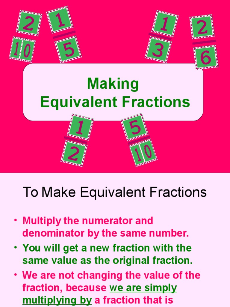 Equivalent Fractions | PDF | Fraction (Mathematics) | Mathematical Notation