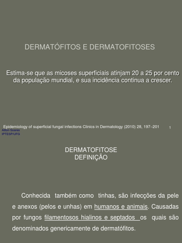 Dermatofitose | Pele | Remédio