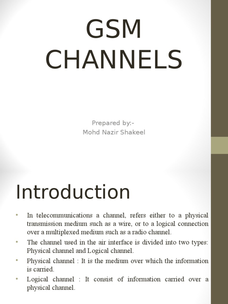 An Overview of Physical and Logical Channels in GSM Mobile Networks ...