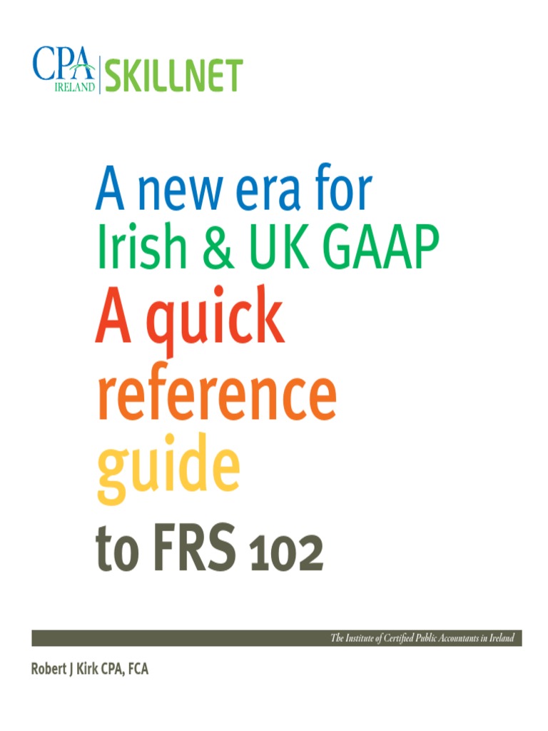 A New Era For Irish Amp Uk Gaap A Quick Reference Guide To Frs102 | PDF ...