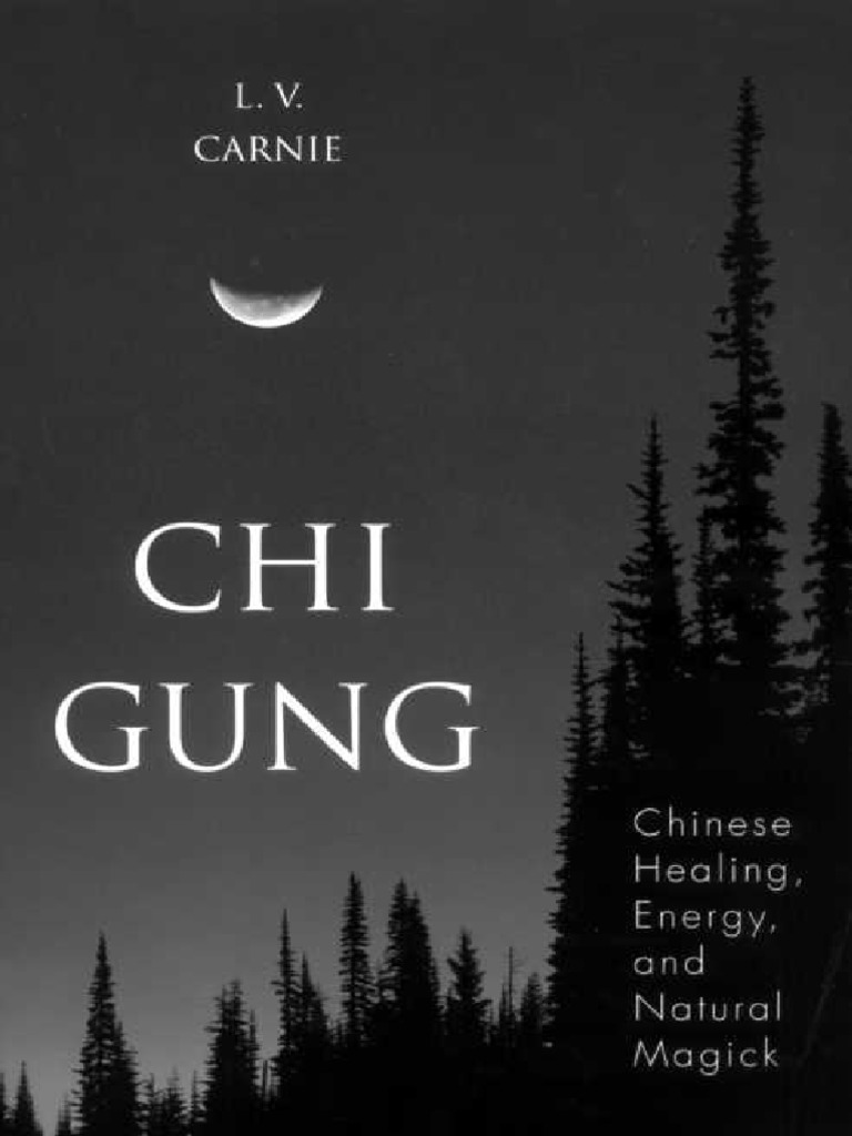 Chi Gung | PDF | Qigong | Qi