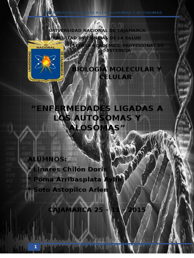 Seminario Biología - Enfermedades Ligadas A Los Autosomas y Alosomas ...