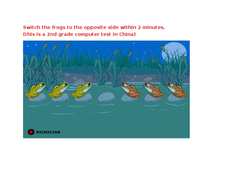 Switch The Frogs To The Opposite Side Within 2 Minutes. (This Is A 2nd ...