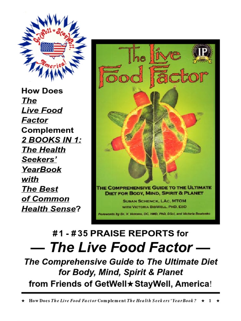 Praise Reports for The Live Food Factor | PDF | Raw Foodism | Hygiene