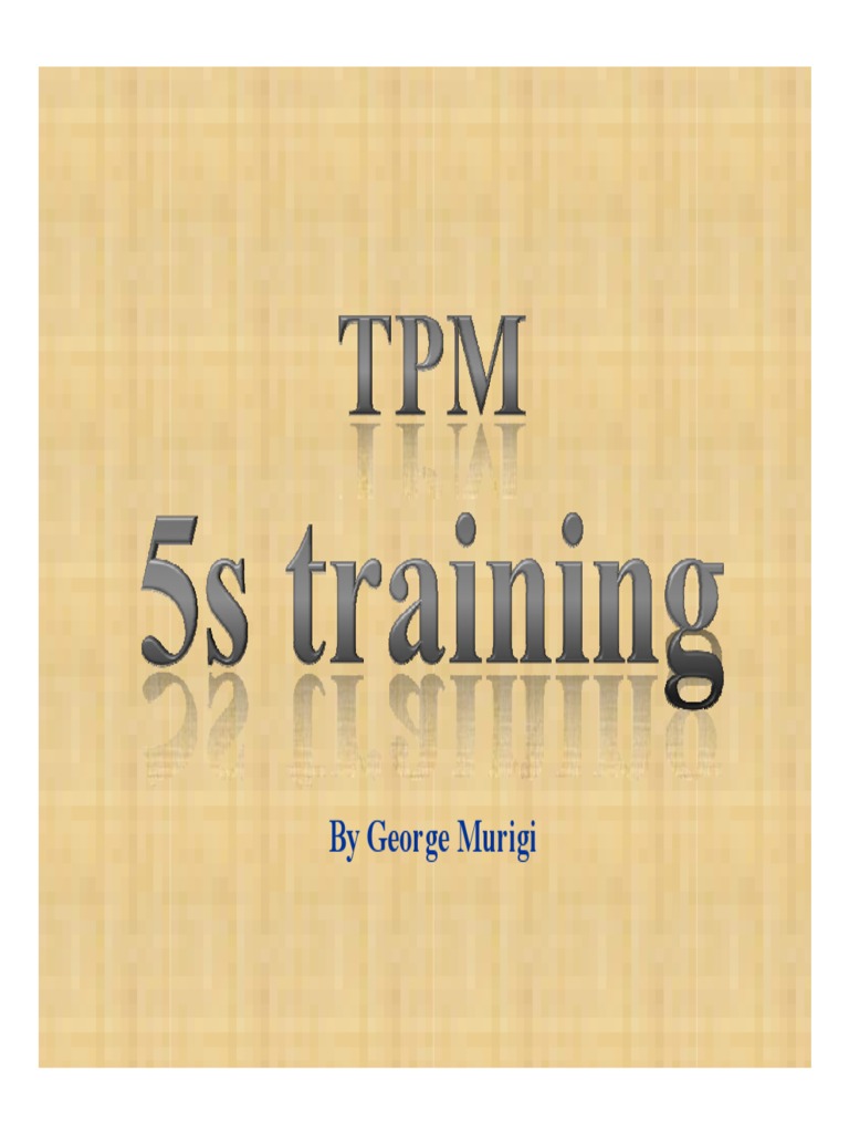 5S Training and Implementation | PDF | Lean Manufacturing | Process ...