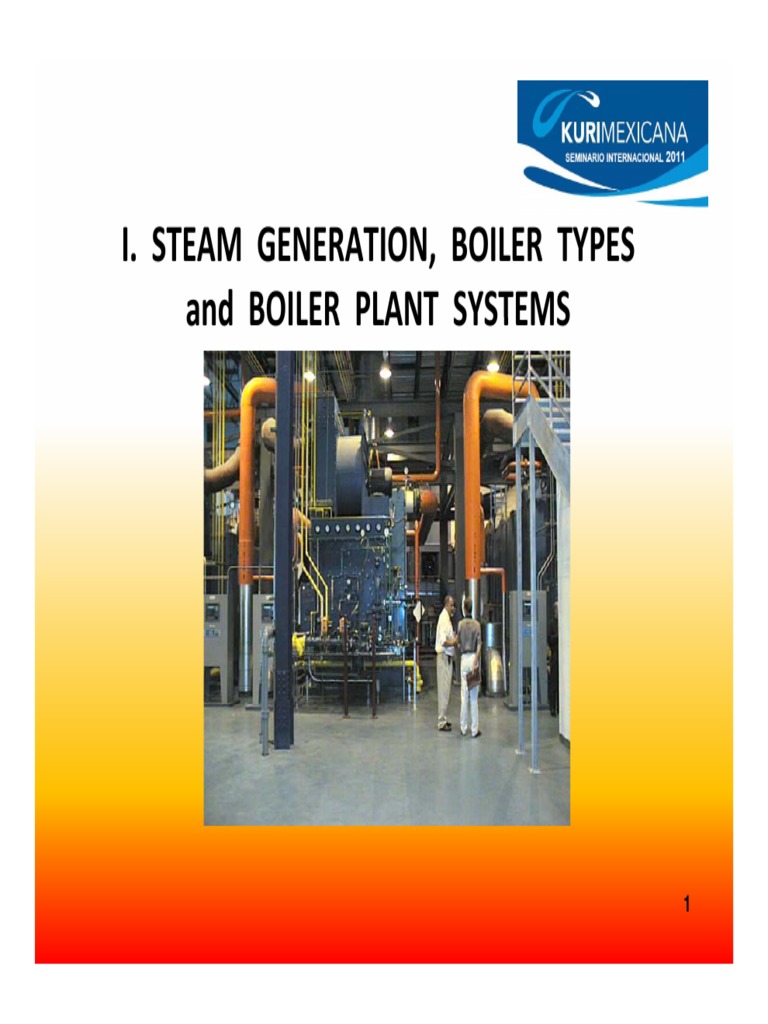 A Comprehensive Overview of Steam Generation Systems, Boiler Types ...