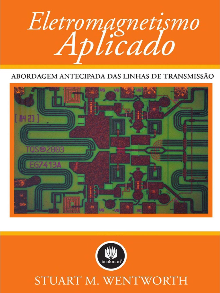 Eletromagnetismo Aplicado - Stuart M. Wentworth - Capítulo 2 - Linhas ...
