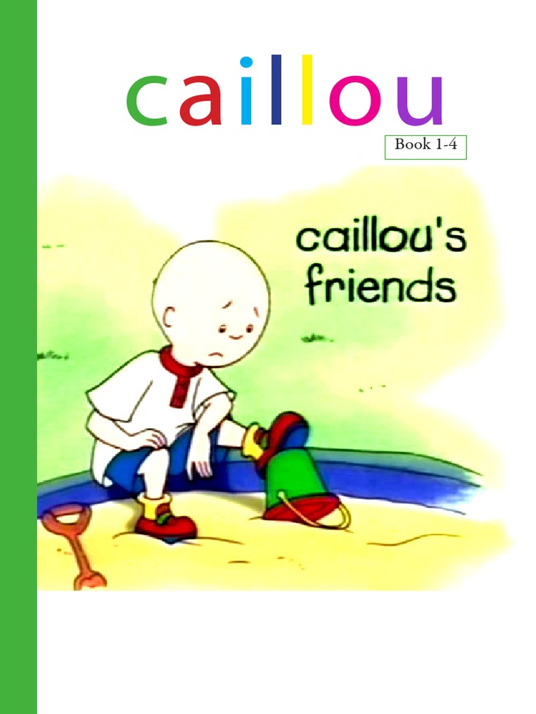 Caillou Discovers His Friends | PDF