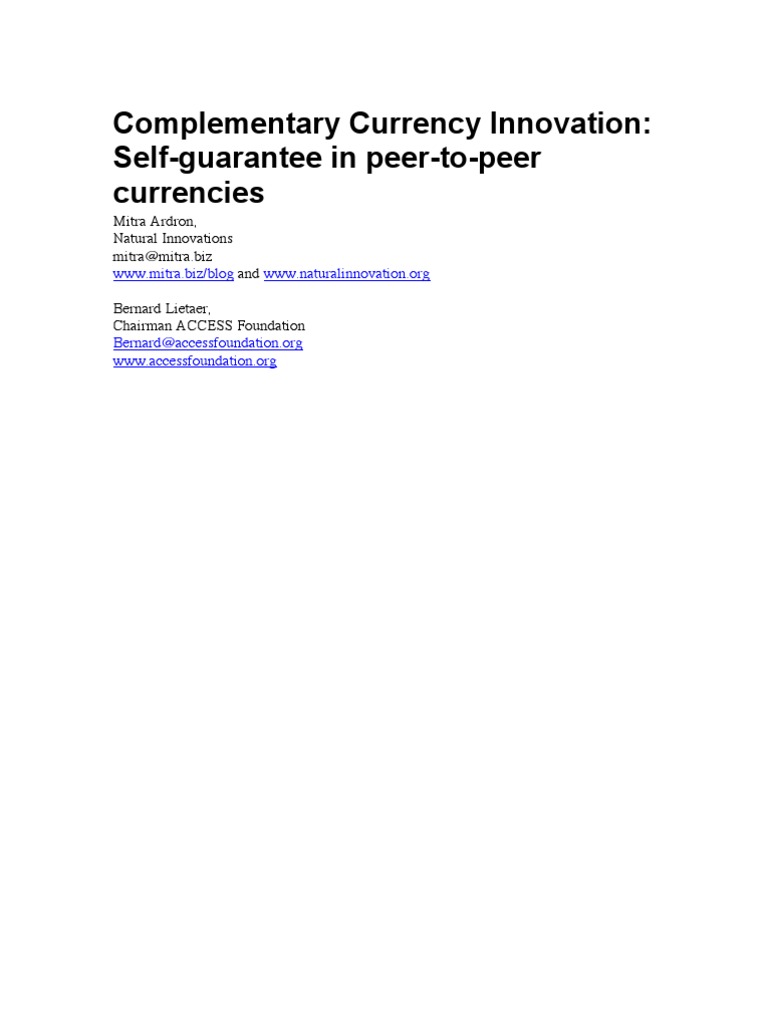 Complementary Currency Innovation: Self-Guarantee in Peer-To-Peer ...