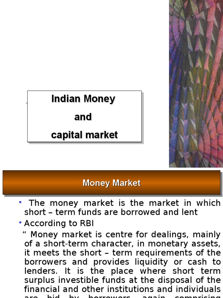 Indian Money Market and Capital Market | PDF | Money Market | Capital ...