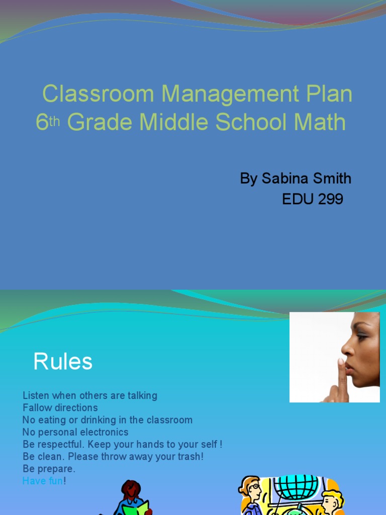 Classroom Management Plan 6 Grade Middle School Math: by Sabina Smith ...