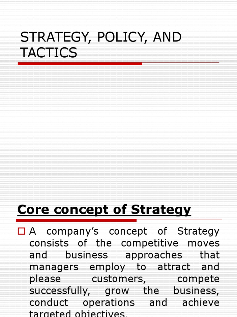 Strategy Policy and Tactics 2 | PDF | Strategic Management | Policy