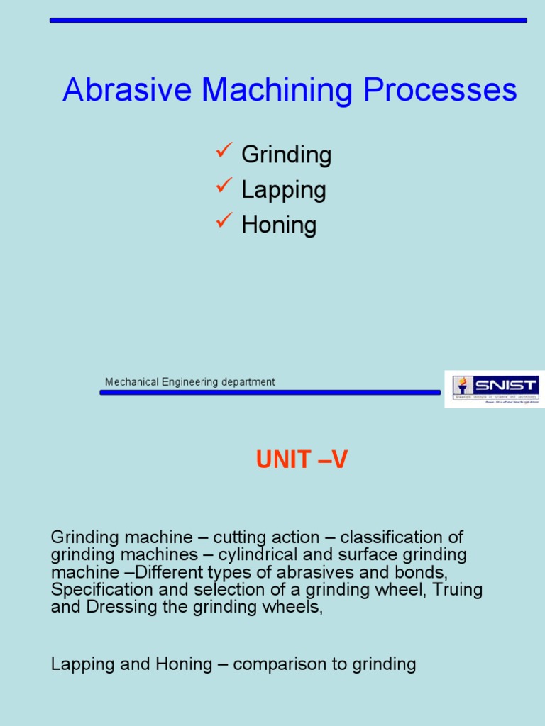 Abrasive Machining Processes: Grinding Lapping Honing | PDF | Grinding ...