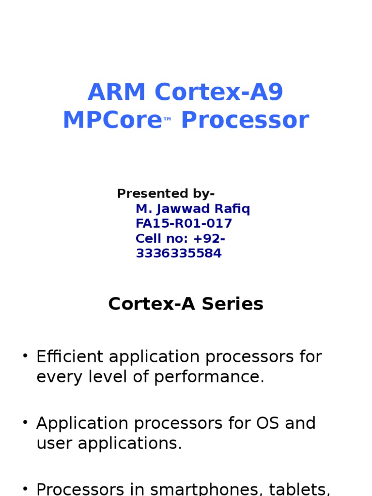 Arm Cortex-A9 Mpcore Processor: Presented by | PDF | Arm Architecture | Instruction Set