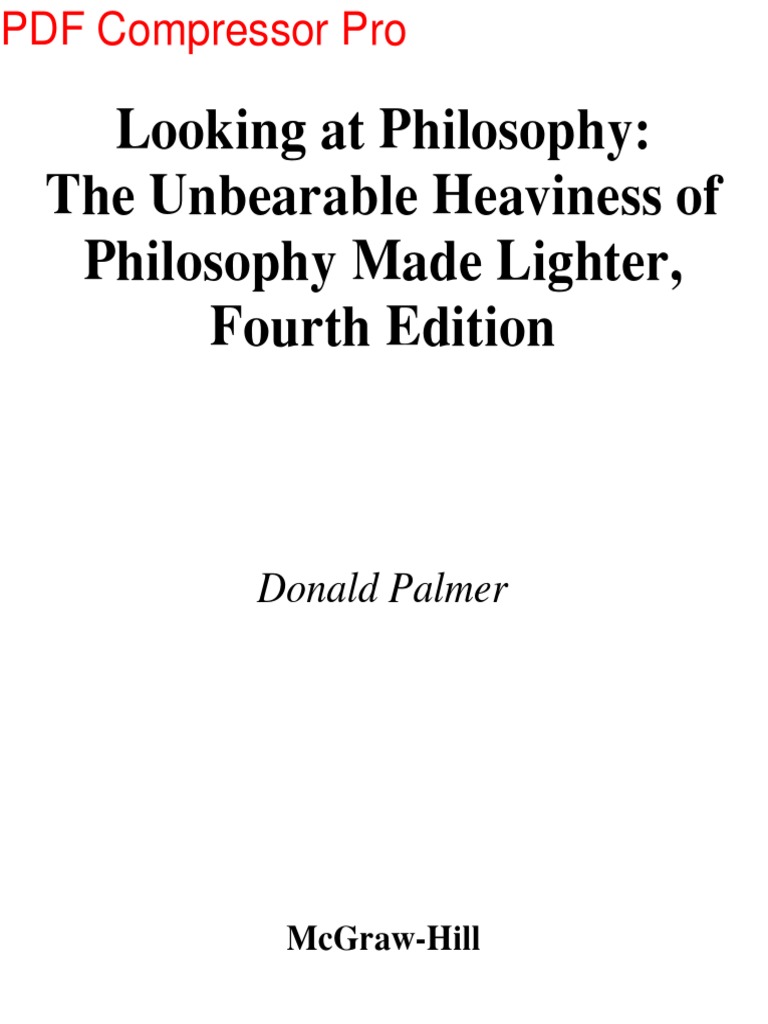 Looking at Philosophy: The Unbearable Heaviness of Philosophy Made ...