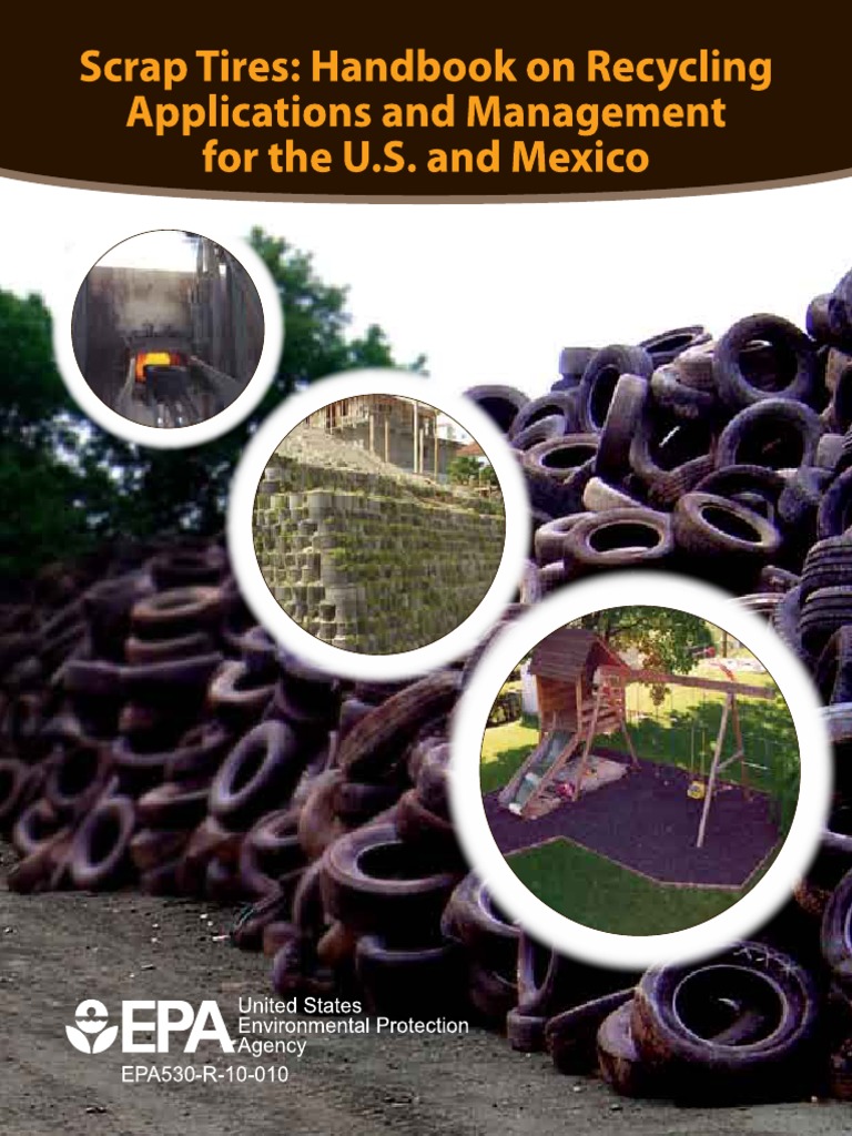 EPA Scrap Tire Handbook On Recycling Management PDF | PDF | Tire ...