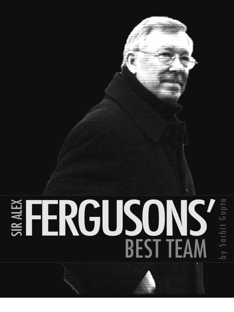 Sir Alex Fergusons' Best Team | PDF | Manchester United F.C. | David ...