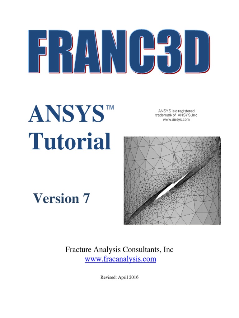 ANSYS FRANC3D Crack Analysis Guide | PDF | Fatigue (Material) | Fracture