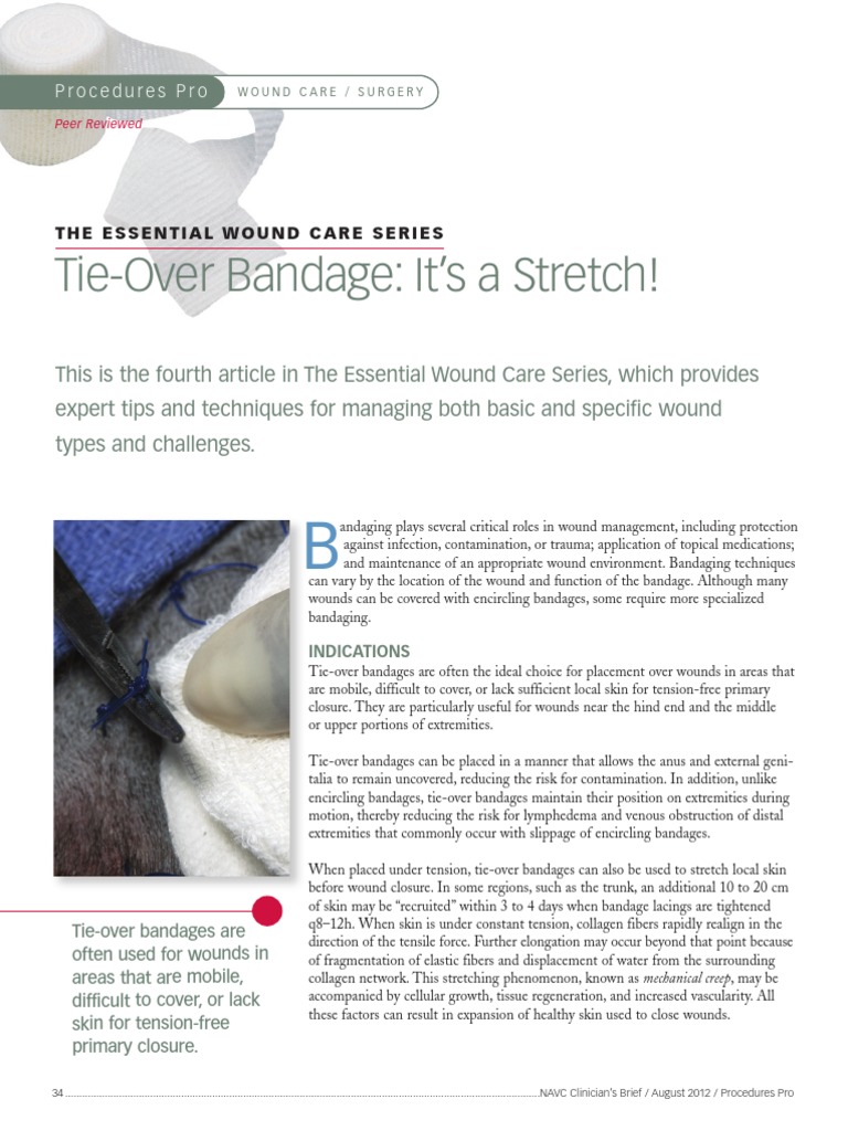 Tie-Over Bandage-It's A Stretch! | Surgical Suture | Wound
