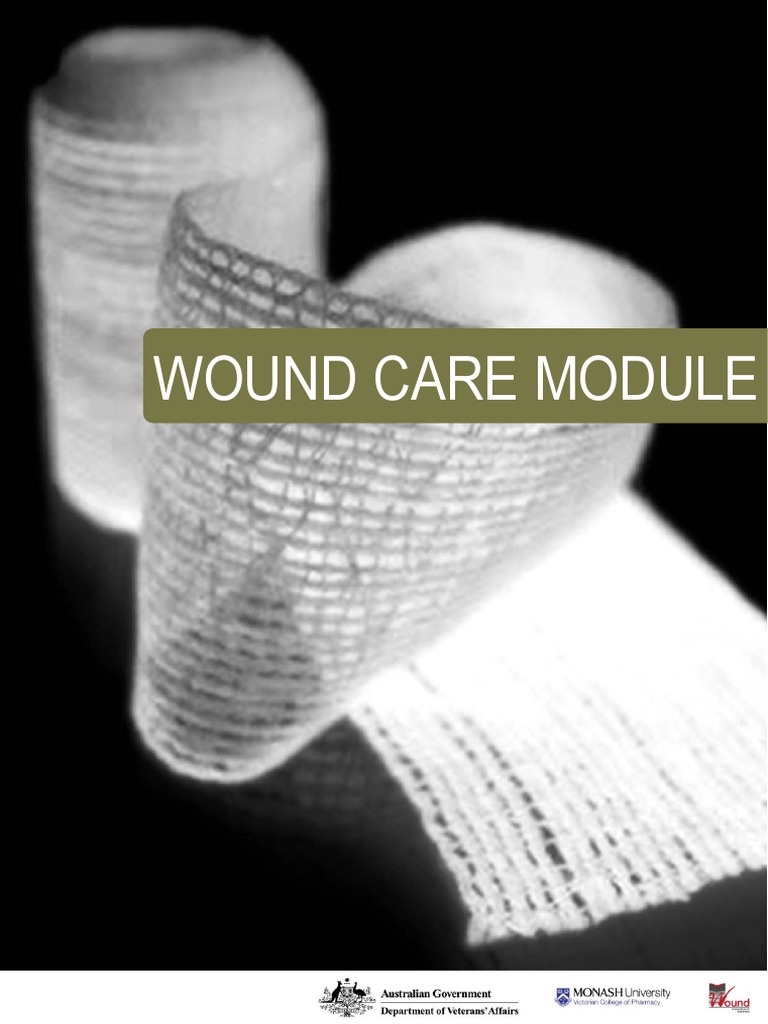 Wound Care Module | PDF | Wound | Wound Healing