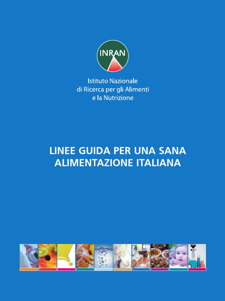 Linee Guida Per Una Sana Alimentazione | PDF